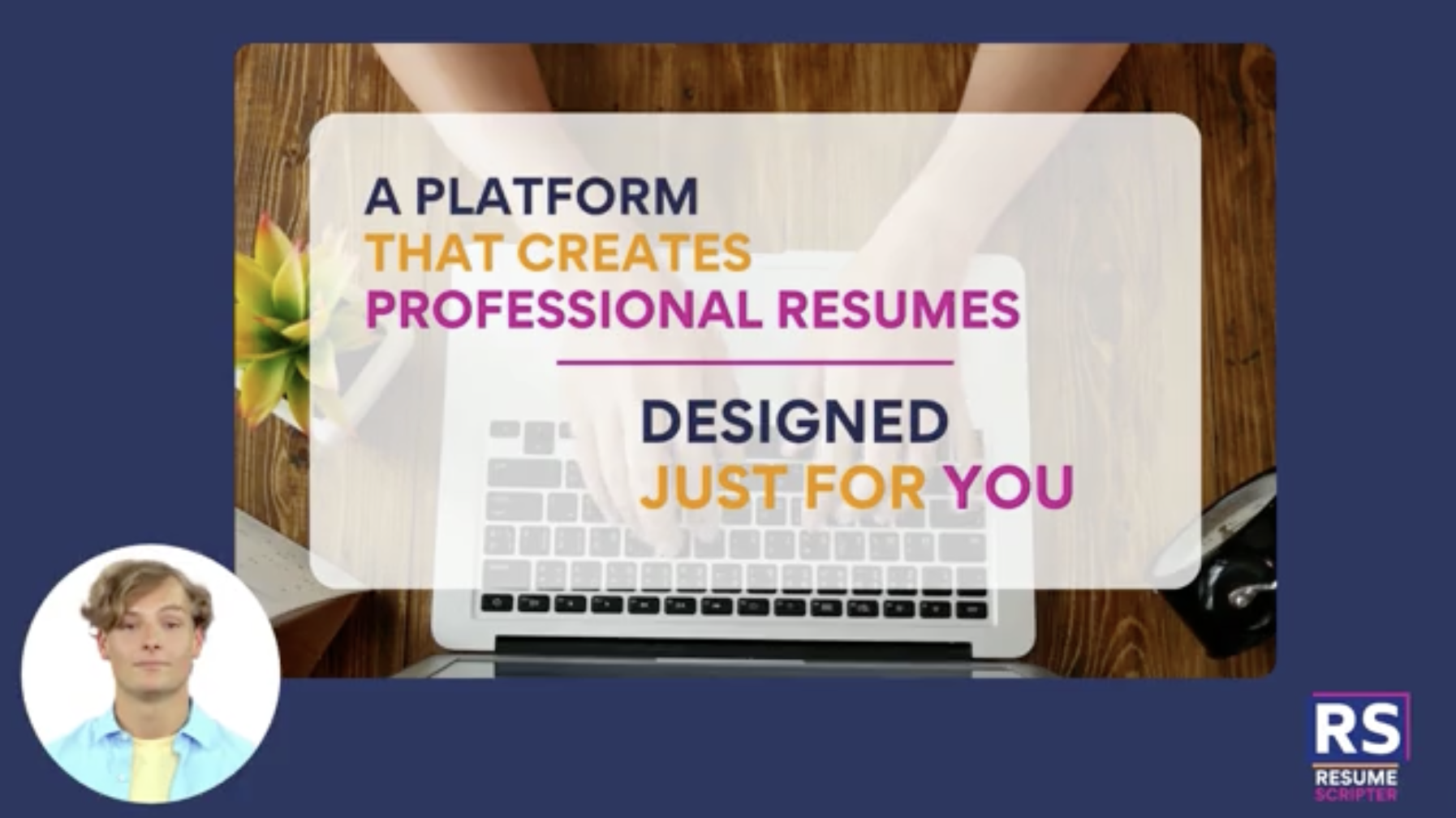 RS Works Platform | Resume Scripter